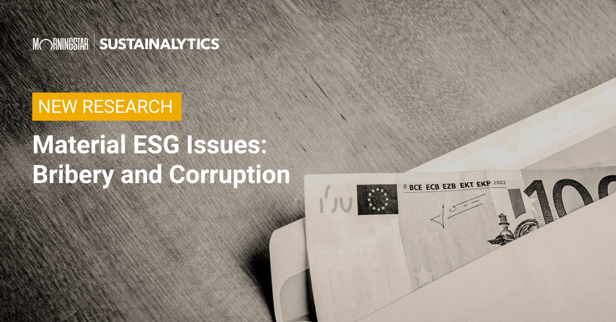 Material ESG Issues: Bribery and Corruption
